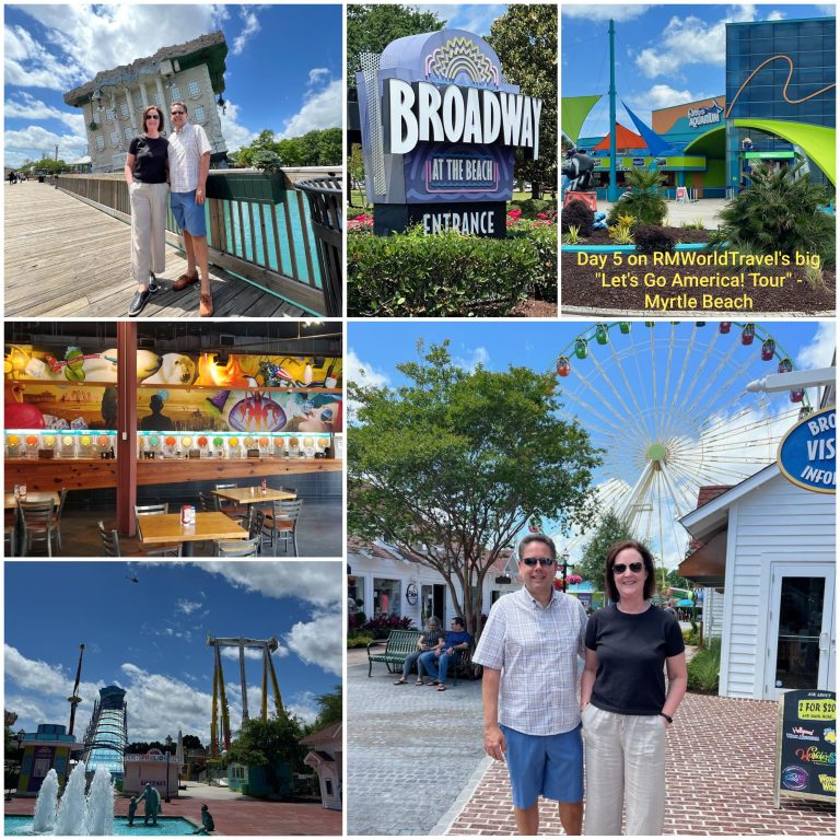 Let’s Go America! Tour – Myrtle Beach | RMWorldTravel with Robert ...